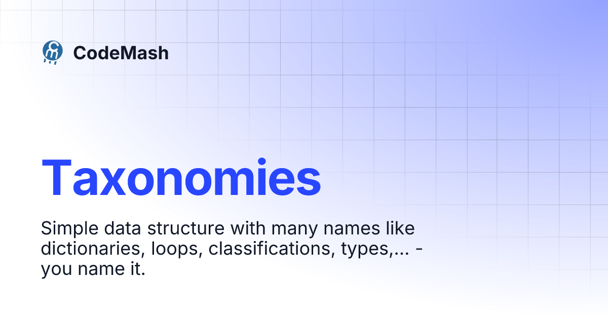 Taxonomies | CodeMash