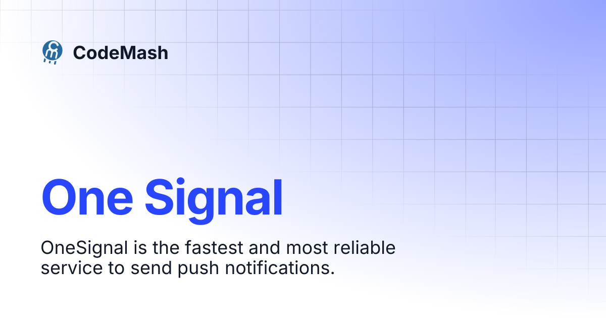 One Signal | CodeMash