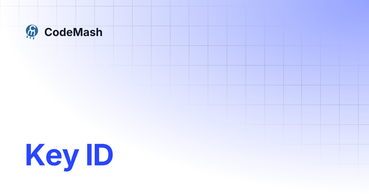 Key ID | CodeMash